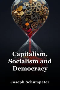 Capitalism, Socialism and Democracy book cover
