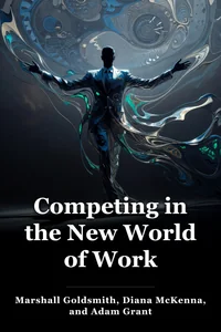 Competing in the New World of Work