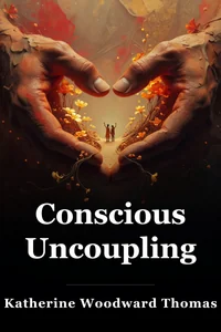 Conscious Uncoupling book cover