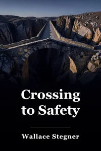 Crossing to Safety book cover