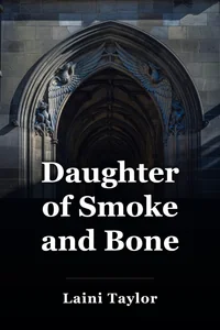 Daughter of Smoke and Bone book cover