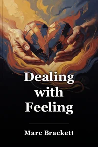 Dealing with Feeling book cover