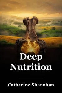 Deep Nutrition book cover