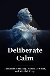 Deliberate Calm