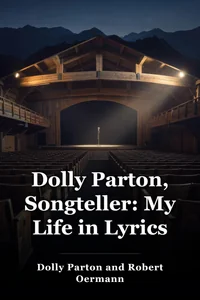 Dolly Parton, Songteller: My Life in Lyrics book cover