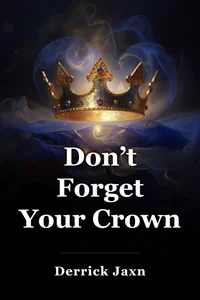 Don’t Forget Your Crown book cover