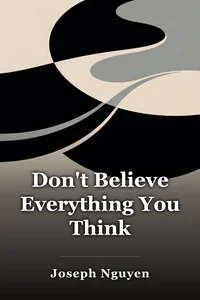 Don't Believe Everything You Think book cover