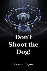 Don't Shoot the Dog! book cover
