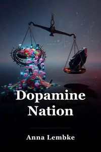Dopamine Nation book cover