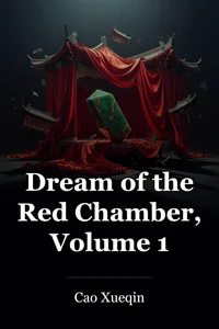 Dream of the Red Chamber, Volume 1
