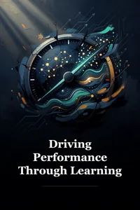 Driving Performance Through Learning book cover