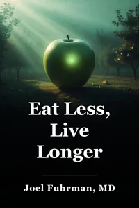 Eat Less, Live Longer book cover