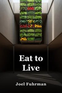 Eat to Live book cover