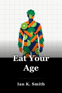 Eat Your Age book cover