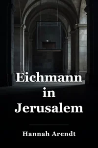 Eichmann in Jerusalem book cover