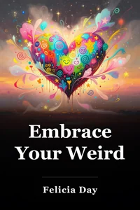 Embrace Your Weird book cover