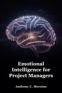 Emotional Intelligence for Project Managers book cover