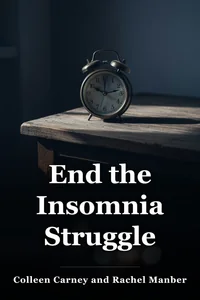 End the Insomnia Struggle book cover