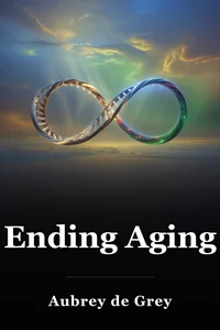 Ending Aging book cover
