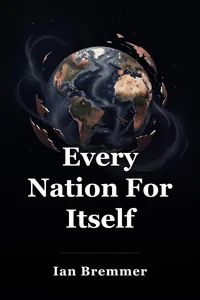 Every Nation For Itself book cover