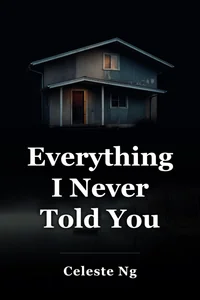 Everything I Never Told You book cover