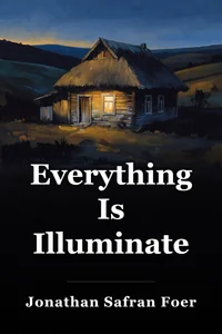 Everything Is Illuminated book cover