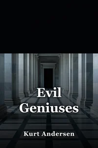 Evil Geniuses book cover