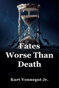 Fates Worse Than Death book cover