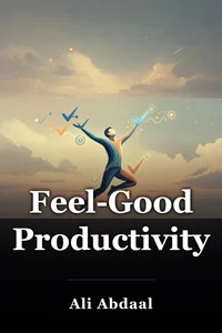 Feel-Good Productivity book cover