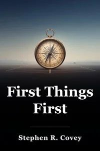 First Things First