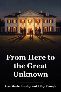 From Here to the Great Unknown book cover
