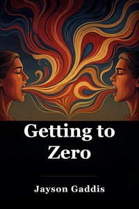 Getting to Zero book cover