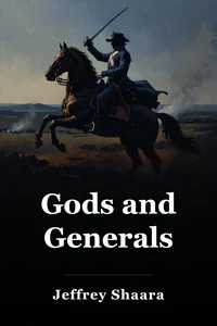 Gods and Generals