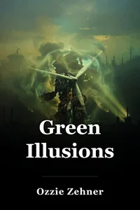Green Illusions book cover