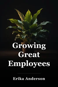 Growing Great Employees book cover