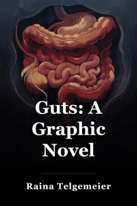 Guts: A Graphic Novel book cover