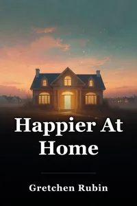 Happier At Home book cover