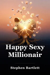 Happy Sexy Millionaire book cover