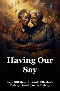 Having Our Say