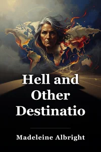 Hell and Other Destinations book cover