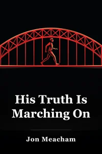His Truth Is Marching On book cover