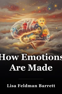 How Emotions Are Made book cover