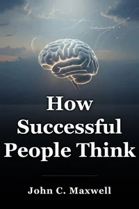 How Successful People Think book cover