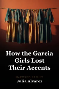 How the Garcia Girls Lost Their Accents book cover