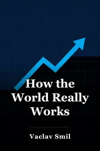 How the World Really Works book cover