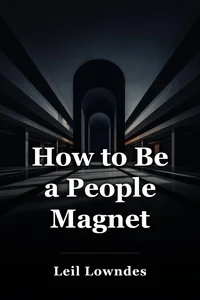 How to Be a People Magnet book cover