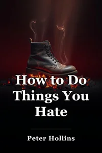 How to Do Things You Hate book cover