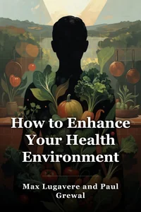 How to Enhance Your Health Environment book cover