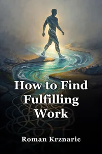 How to Find Fulfilling Work book cover