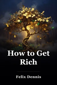How to Get Rich book cover